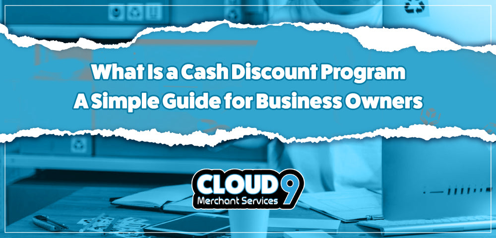 What Is a Cash Discount Program? A Simple Guide for Business Owners ...